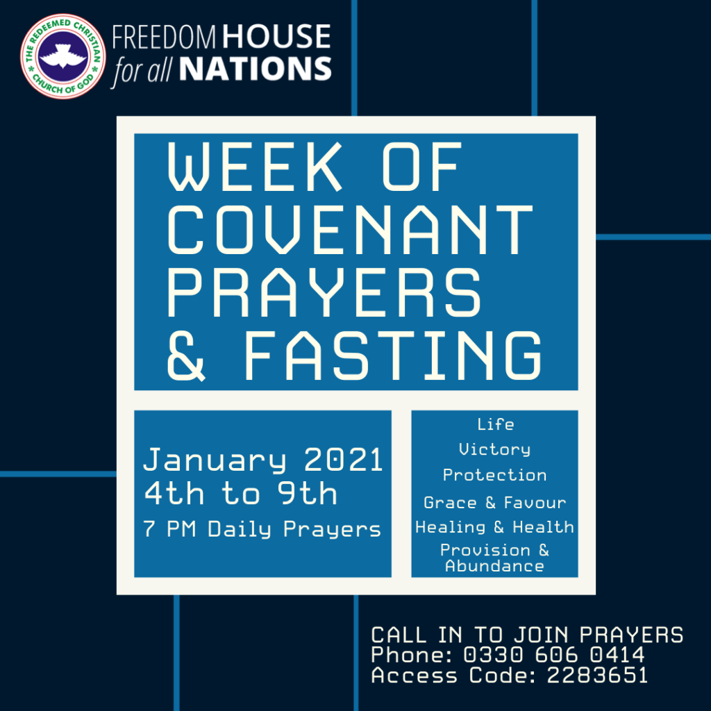 Covenant Week Fasting & Prayers - RCCG Freedom House, London